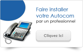 Installation autocom : installation de tous types d’autocoms et conseils en téléphonie fixe ...